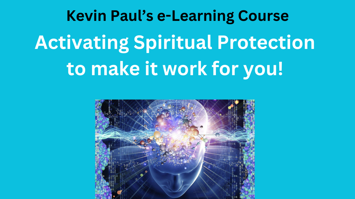 Learn how to create and activate Spiritual Protection- An e-Learning ...